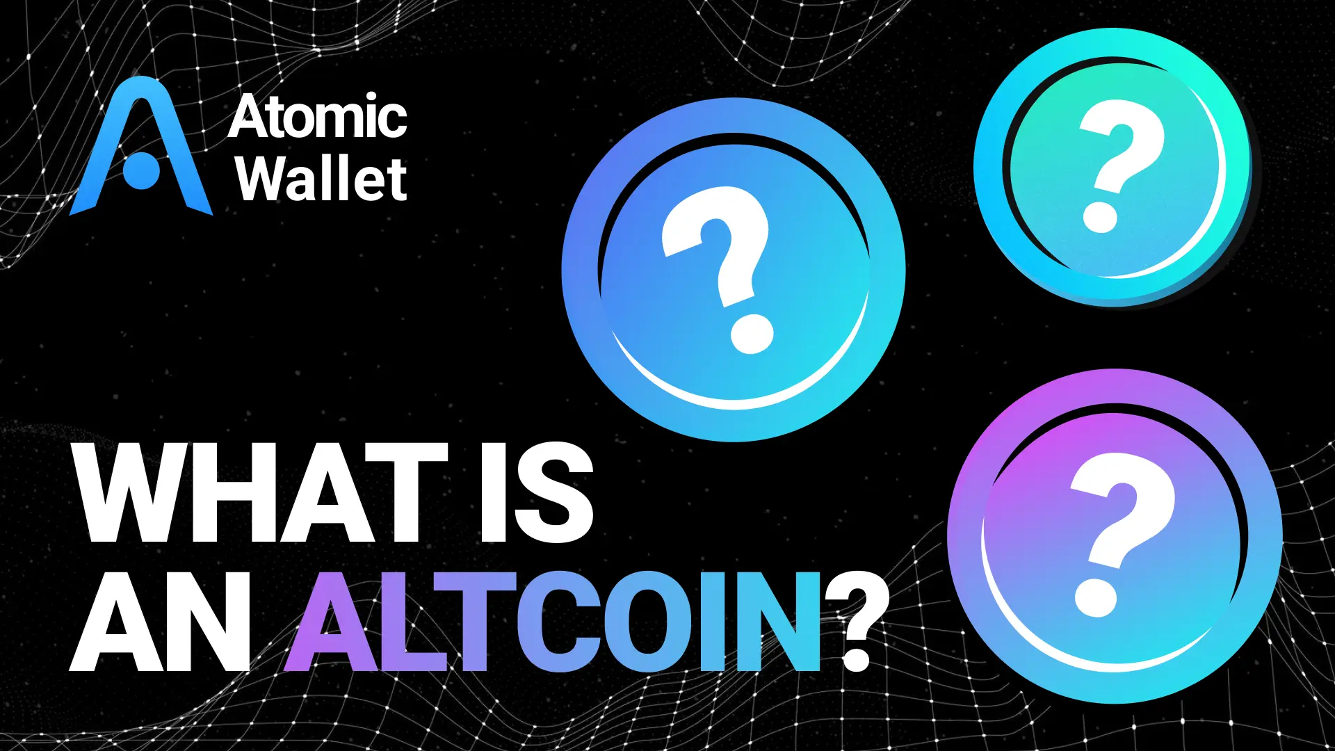 Understanding Altcoin: Definition, Types, Where to Buy